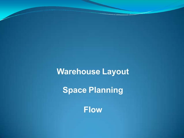 warehouselayout-111212212547-phpapp01.pptx | Data Storage and Warehousing | Computing