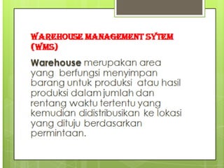 Warehouse management ,ByJEMRIF ELIANTO | PPTX