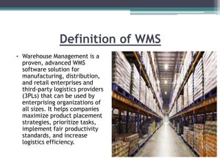 WAREHOUSE_MANAGEMENT_Overview in Simple way | PPT