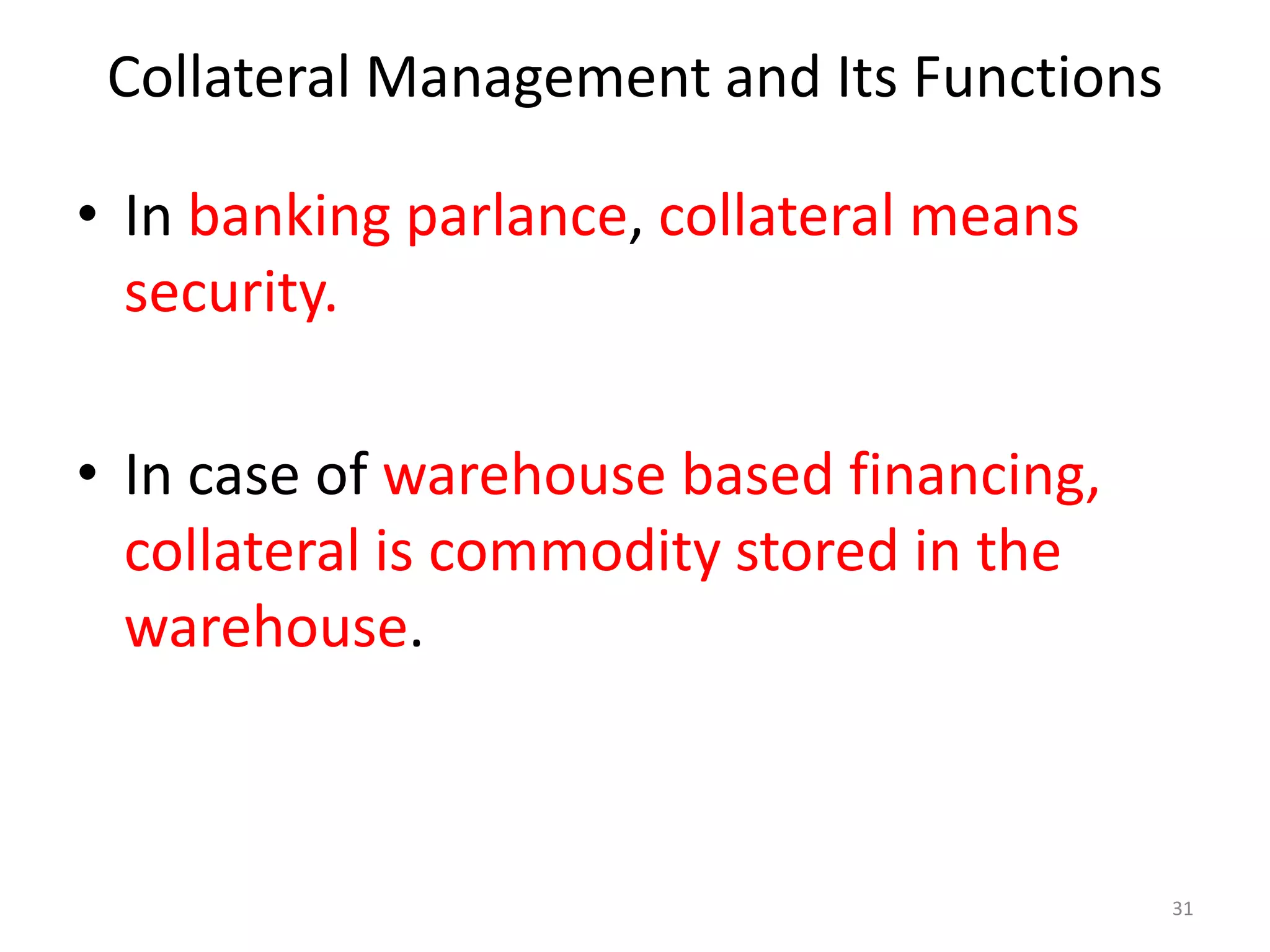 Warehouse Receipt and Collateral Management | PPTX