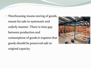 Warehousing | PPTX