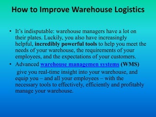 Ware housing in Logistics management | PPTX