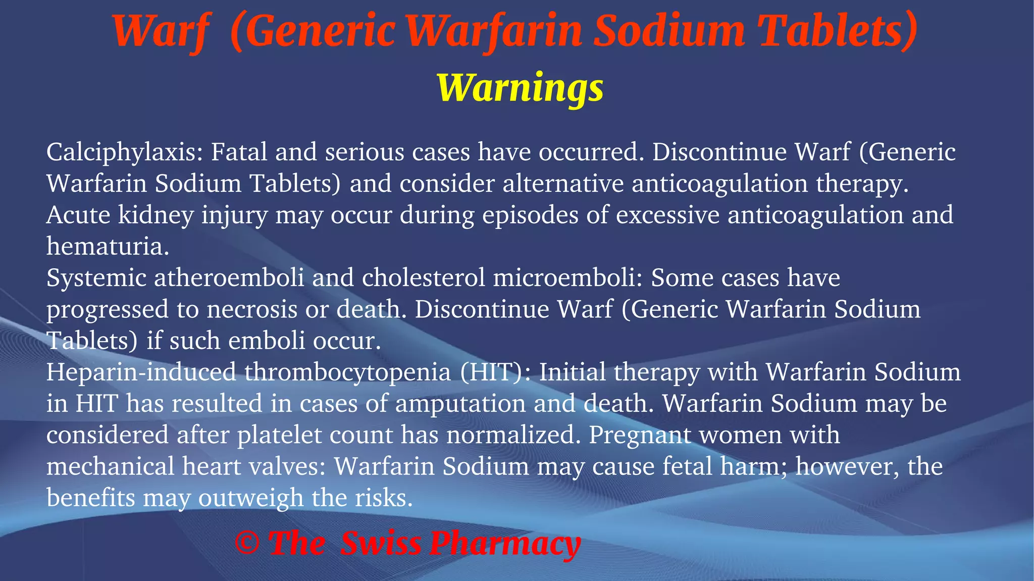 Warf (Generic Warfarin Sodium Tablets) | PPT