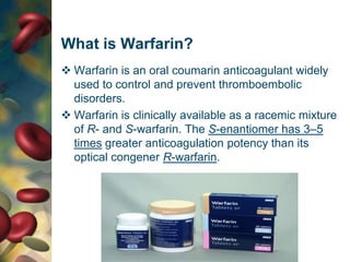 Warfarin | PPTX