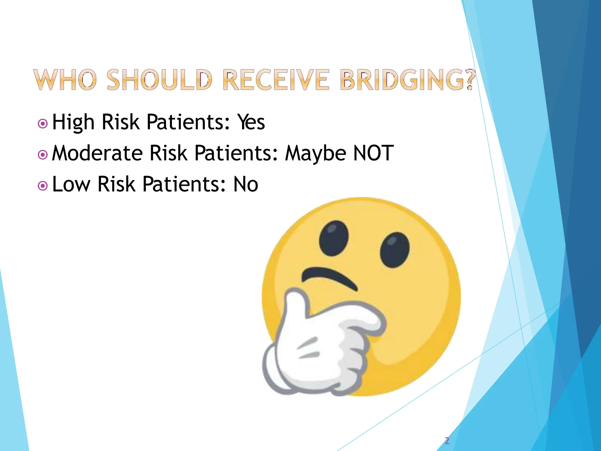 warfarin bridging in oral surgical procedures | PPTX