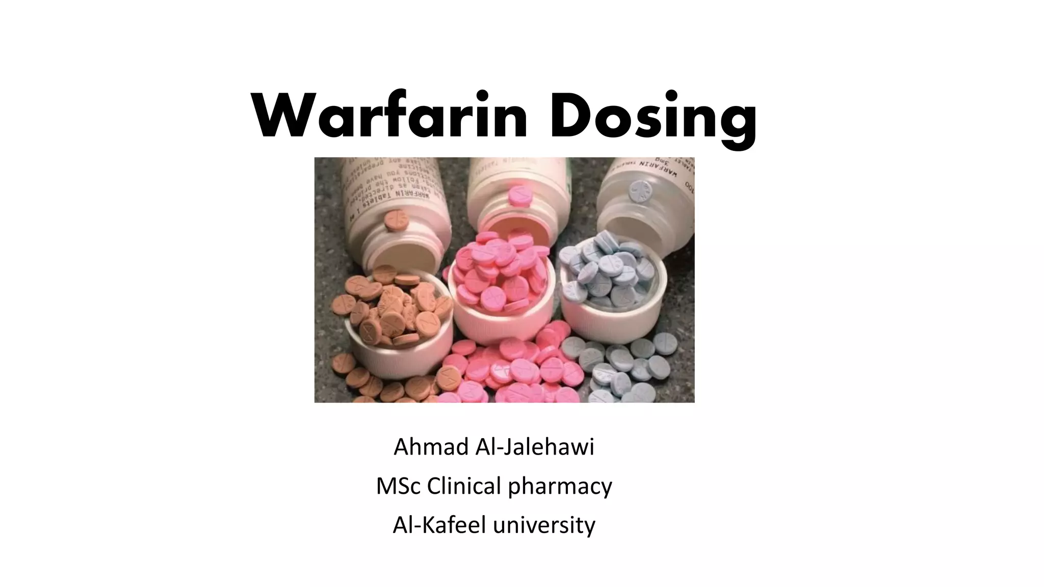 Warfarin dosing | PPT
