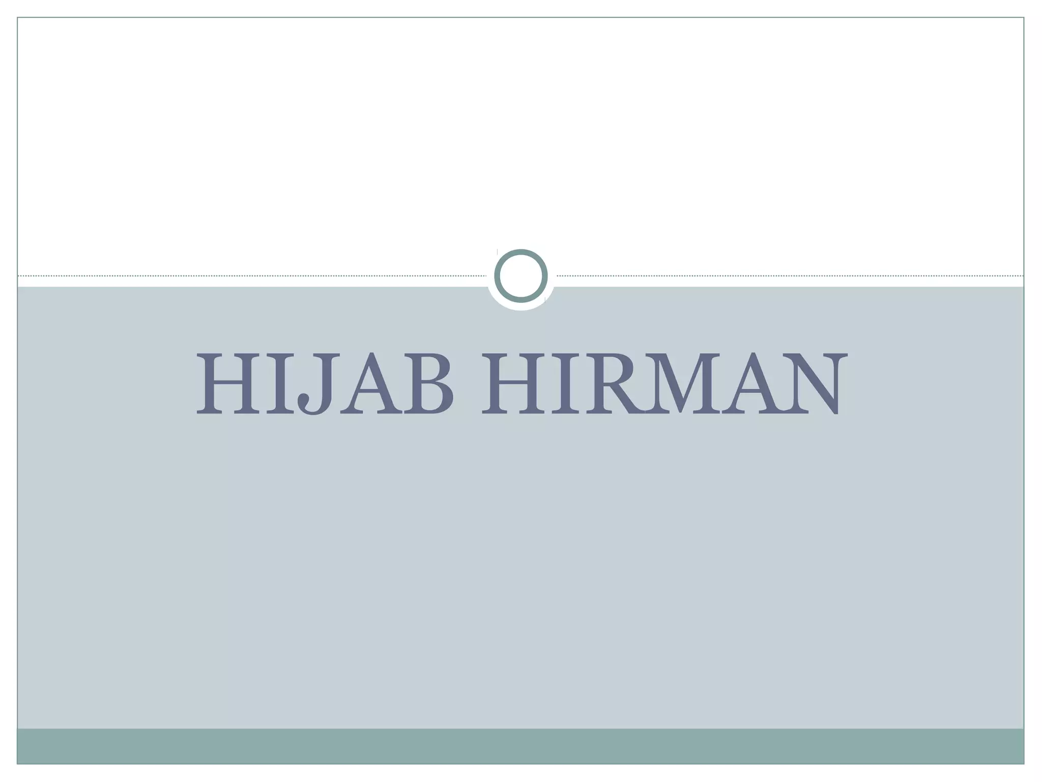Waris islam hijab hirman | PPT