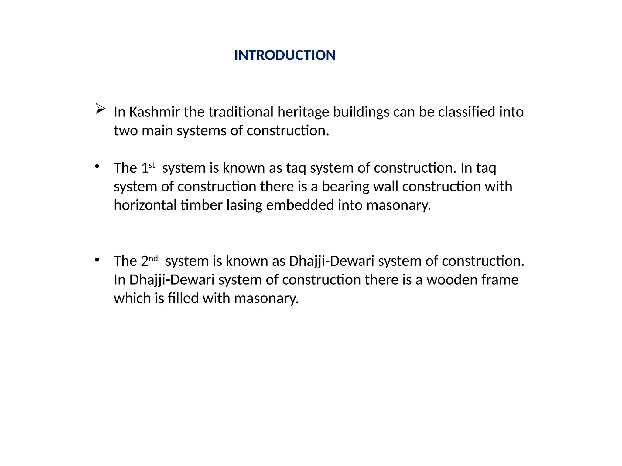 Traditional kashmiri architecture: Taq and dhajii- diwari construction ...