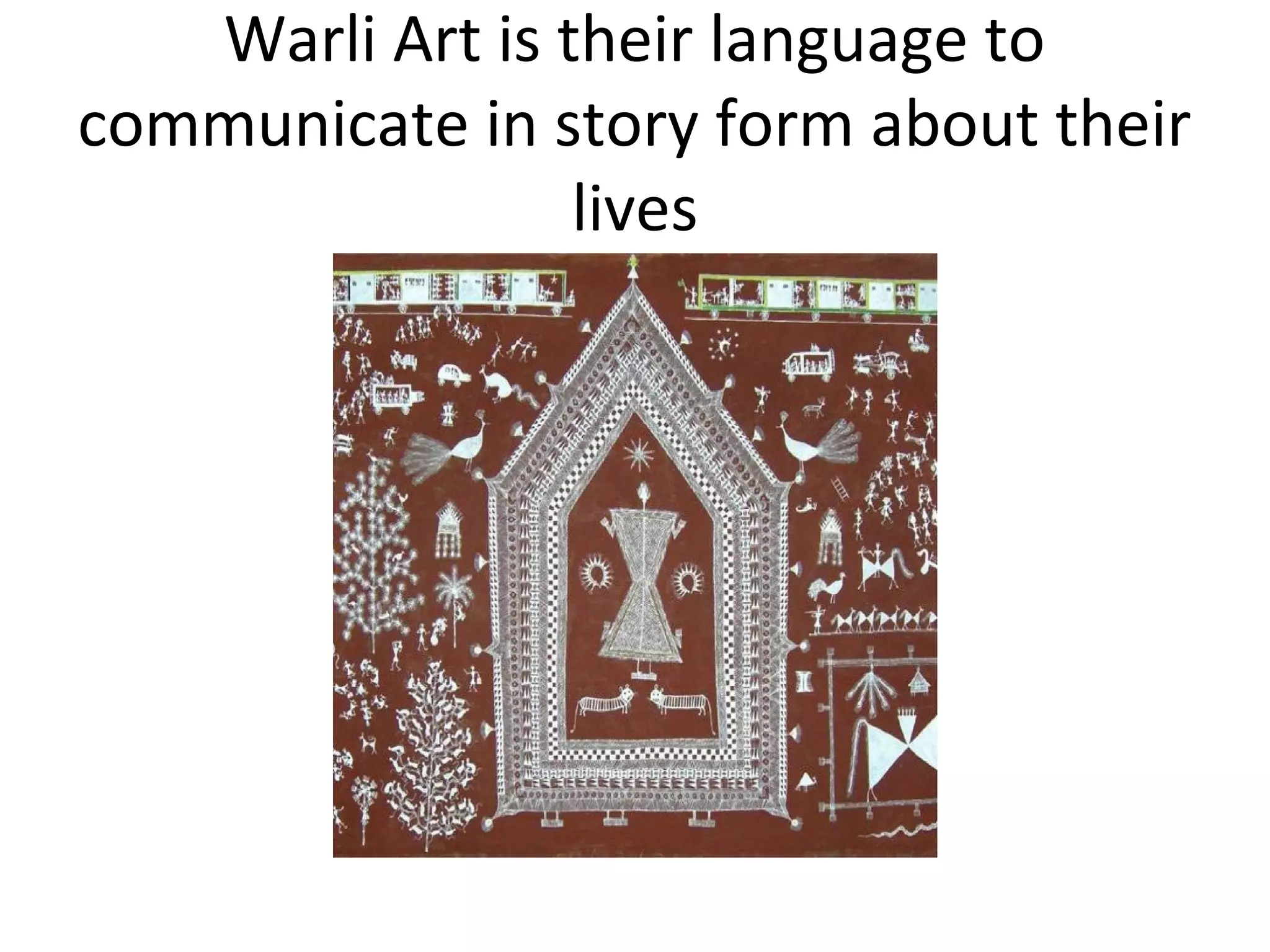 Warli Cultural Heritage (by INTACH - Dahanu Chapter) | PPS