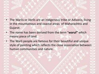 Warli details | PPTX