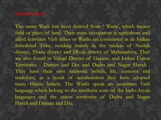 Warli tribe | PPTX