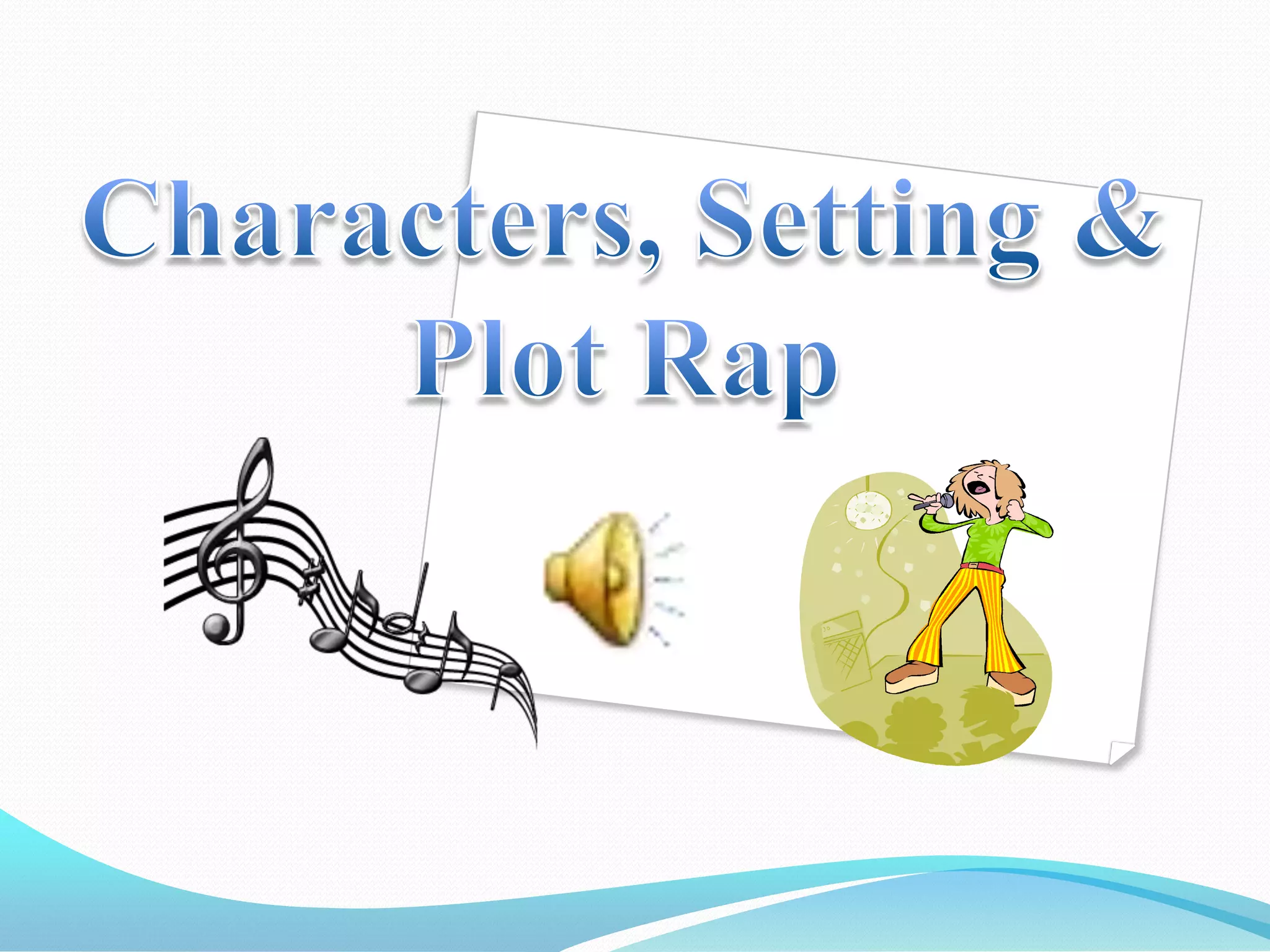 Charcters, Setting, and Plot Structure | PPTX