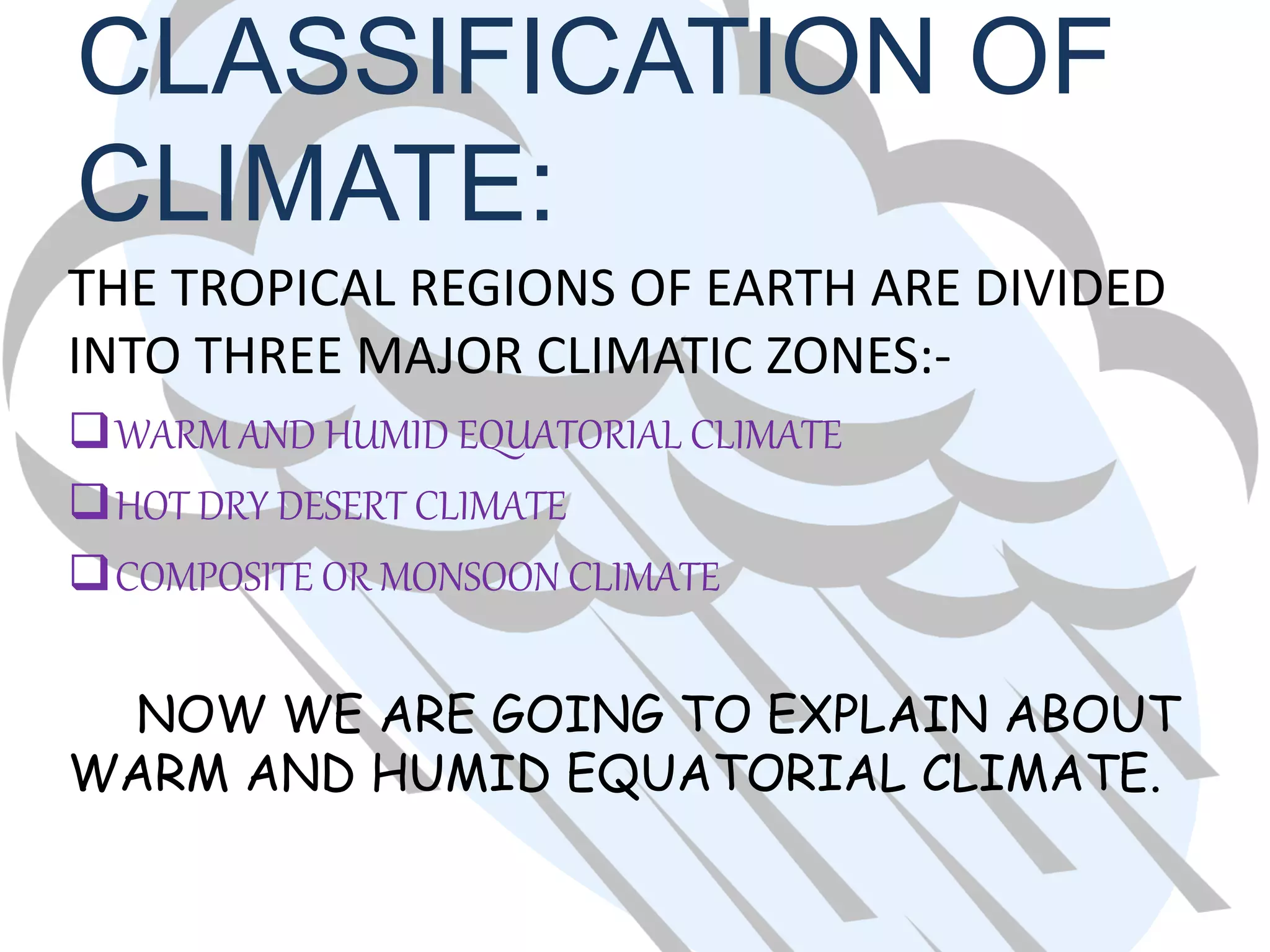 Warm and humid climate | PPTX