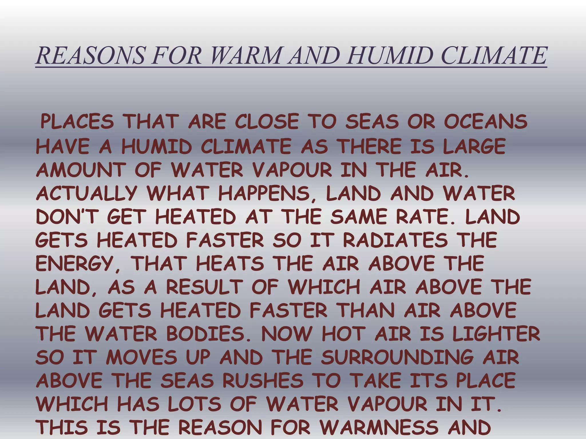 Warm and humid climate | PPTX