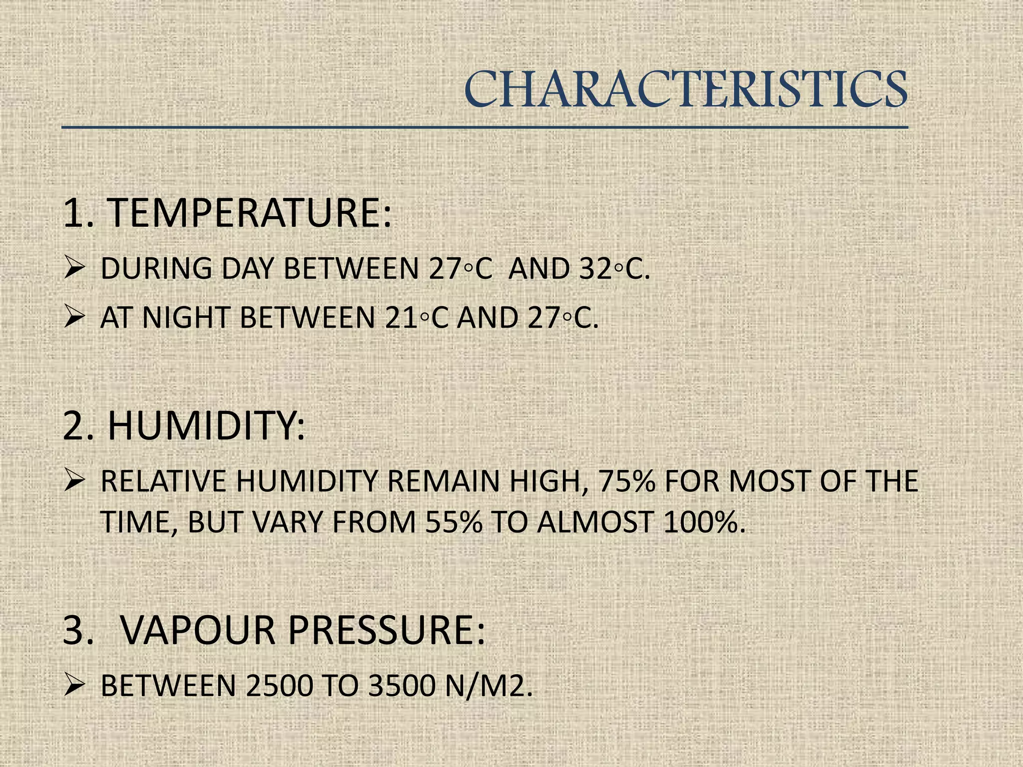 Warm and humid climate | PPTX