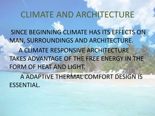 Warm and humid climate | PPTX