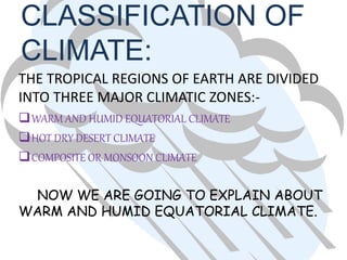 Warm and humid climate | PPTX