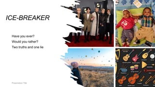 Ice breakers | PPTX