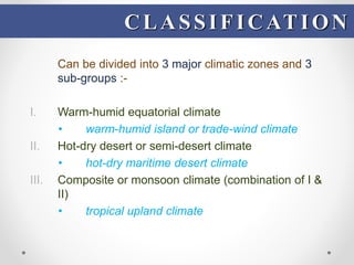 Warm humid climate | PPTX