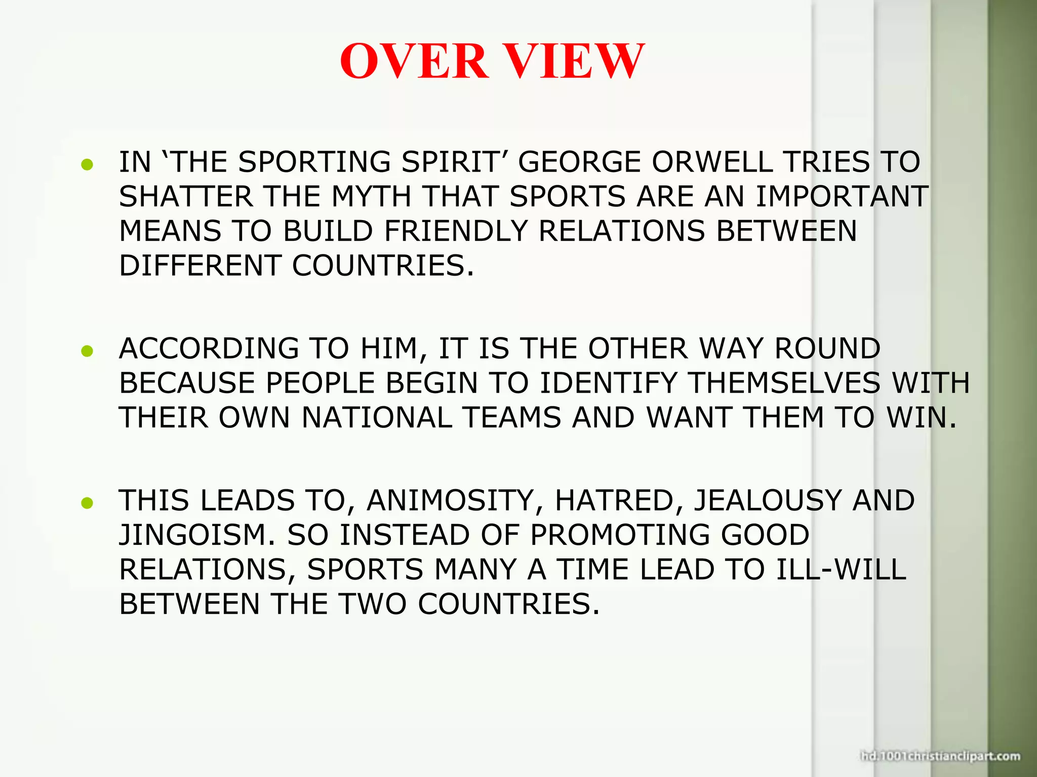 War minus shooting the sporting spirit by George Orwell | PPTX