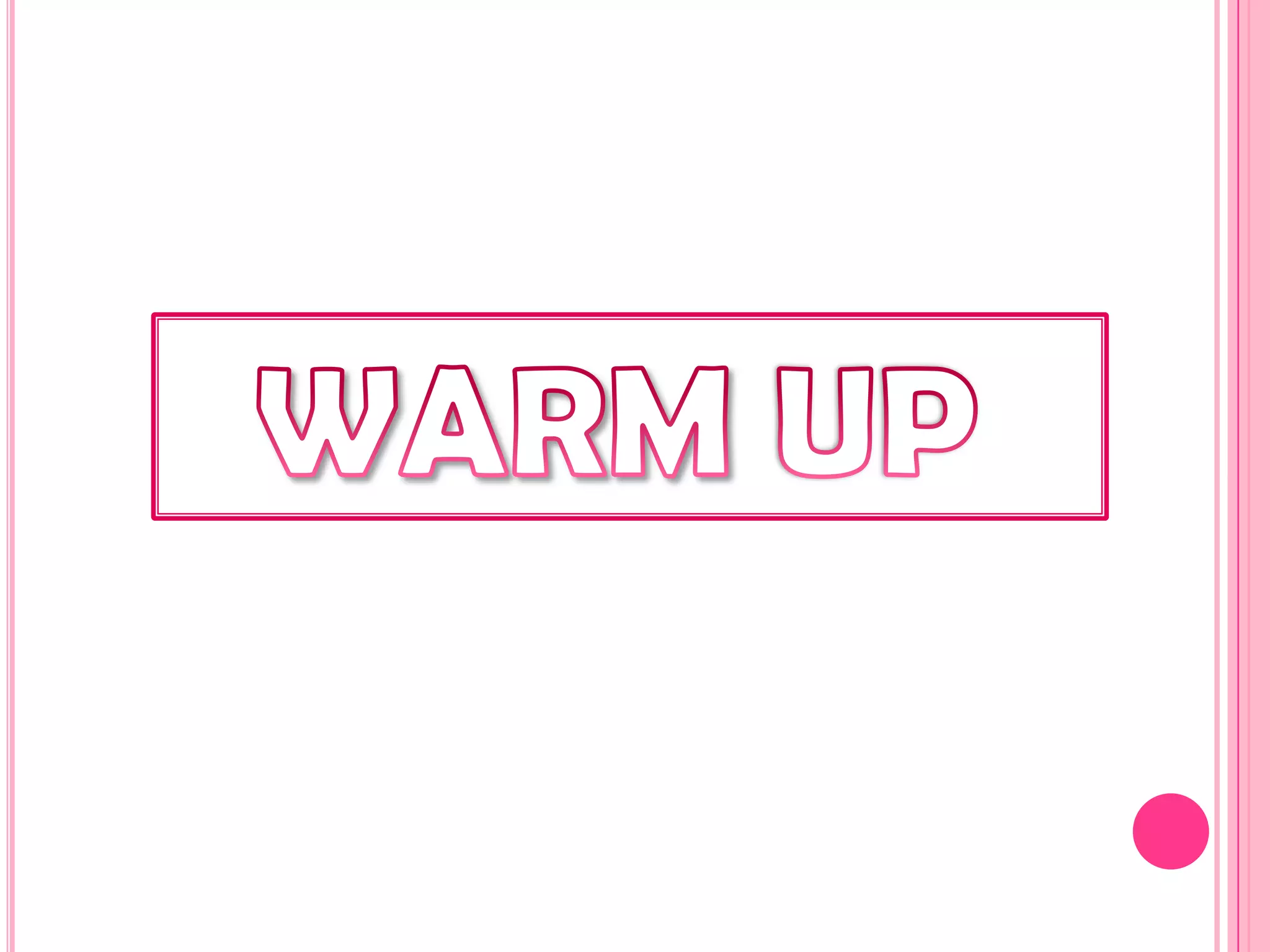Warm up 3ºA | PPTX
