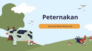 mengenal lebih dekat dengan apa itu peternakan | PPTX