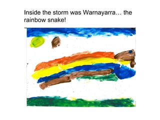 Warnayarra – the rainbow snakeresize 1 | PPT