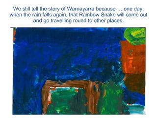 Warnayarra – the rainbow snakeresize 1 | PPT