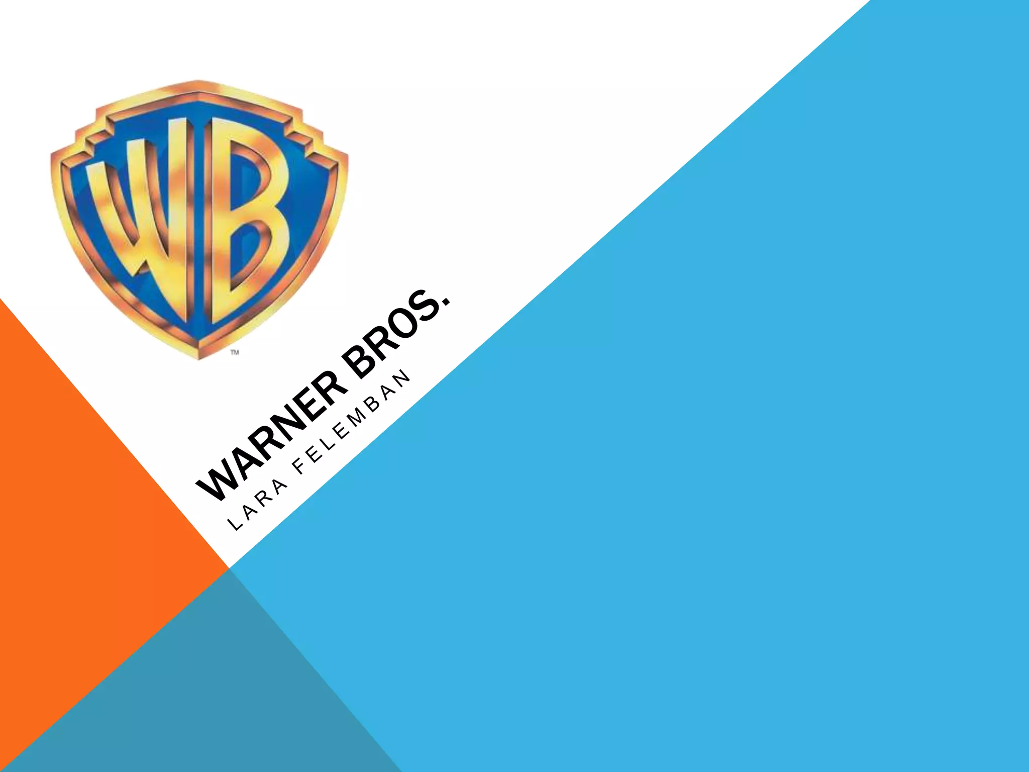Warner bros. power point | PPTX