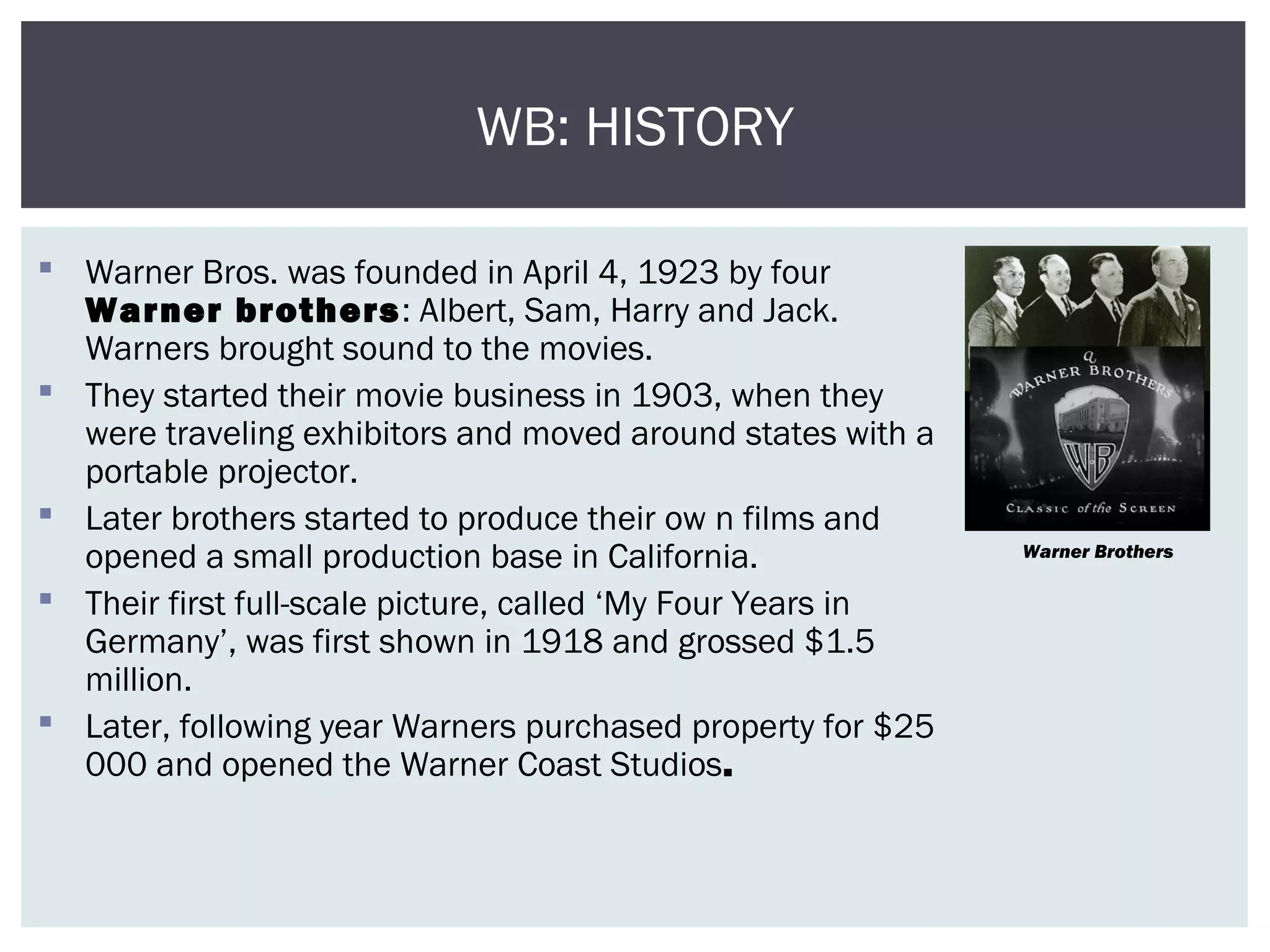 History of Warner Brothers and Belstone Pictures | PPT