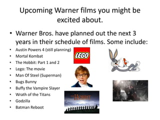 Warner bros presentation | PPTX