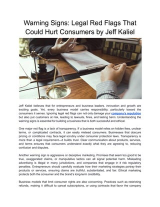 Warning Signs_ Legal Red Flags That Could Hurt Consumers by Jeff Kaliel.pdf