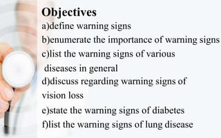 Warning Signs of Various Diseases.pptx