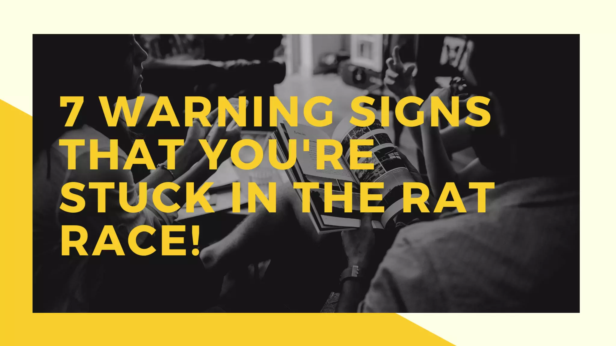 7 Warning Signs That You Are Trapped in the Rat Race | PDF