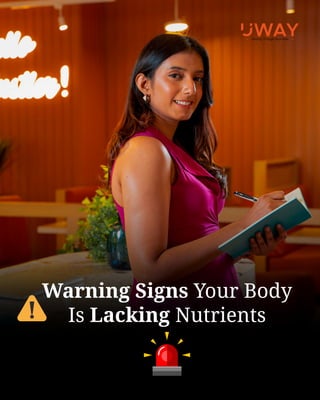 Warning Signs Your Body Is Lacking Nutrients (2).pdf