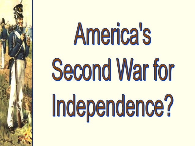 War of 1812 power point | PPT