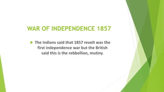 War of independence a presentation on this topic | PPTX