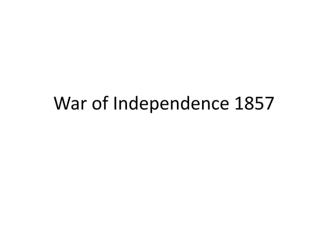 War of independence 1857 | PPTX | Sikhism | Religion & Spirituality