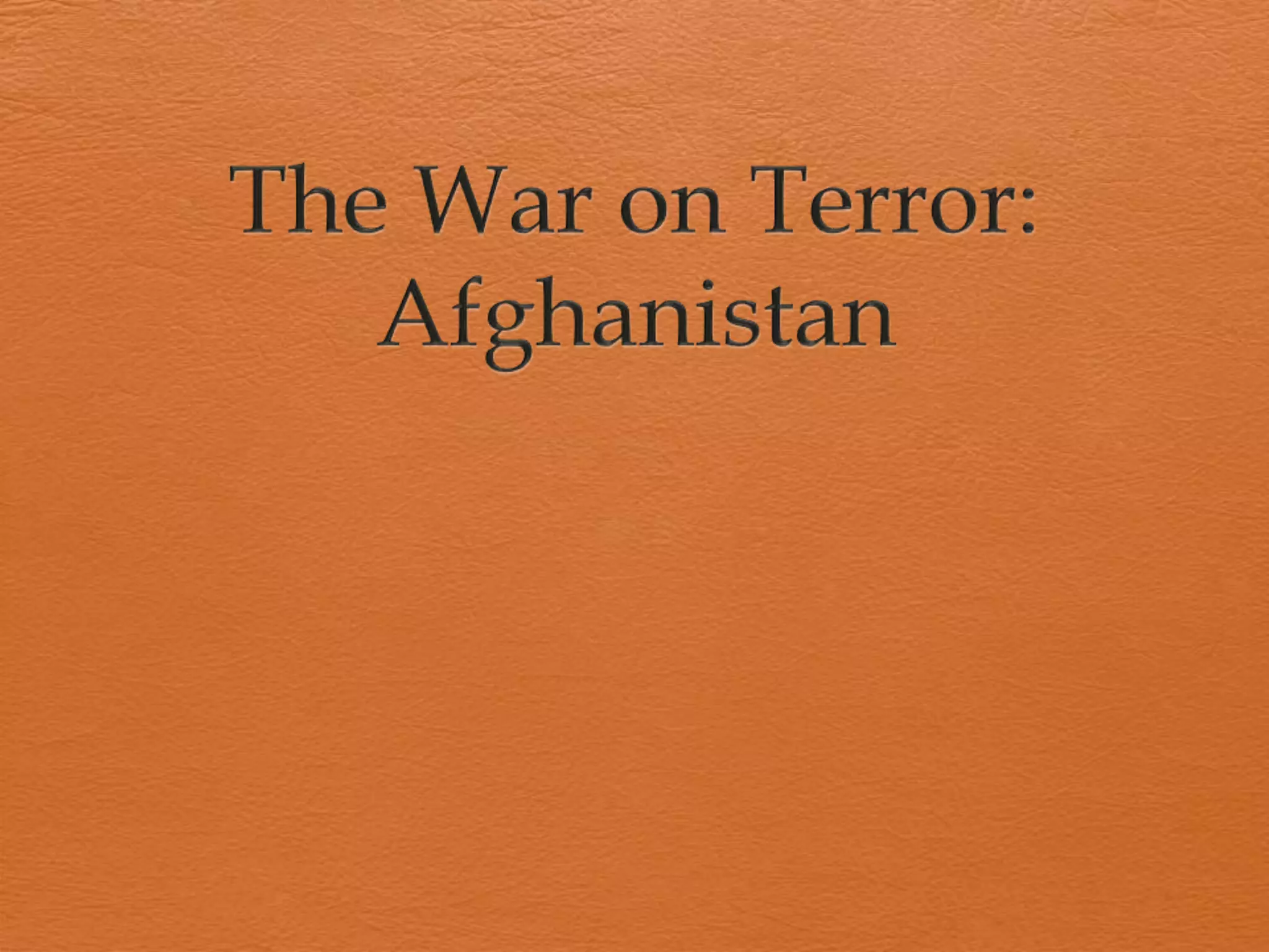 War on Terror: Afghanistan | PPTX