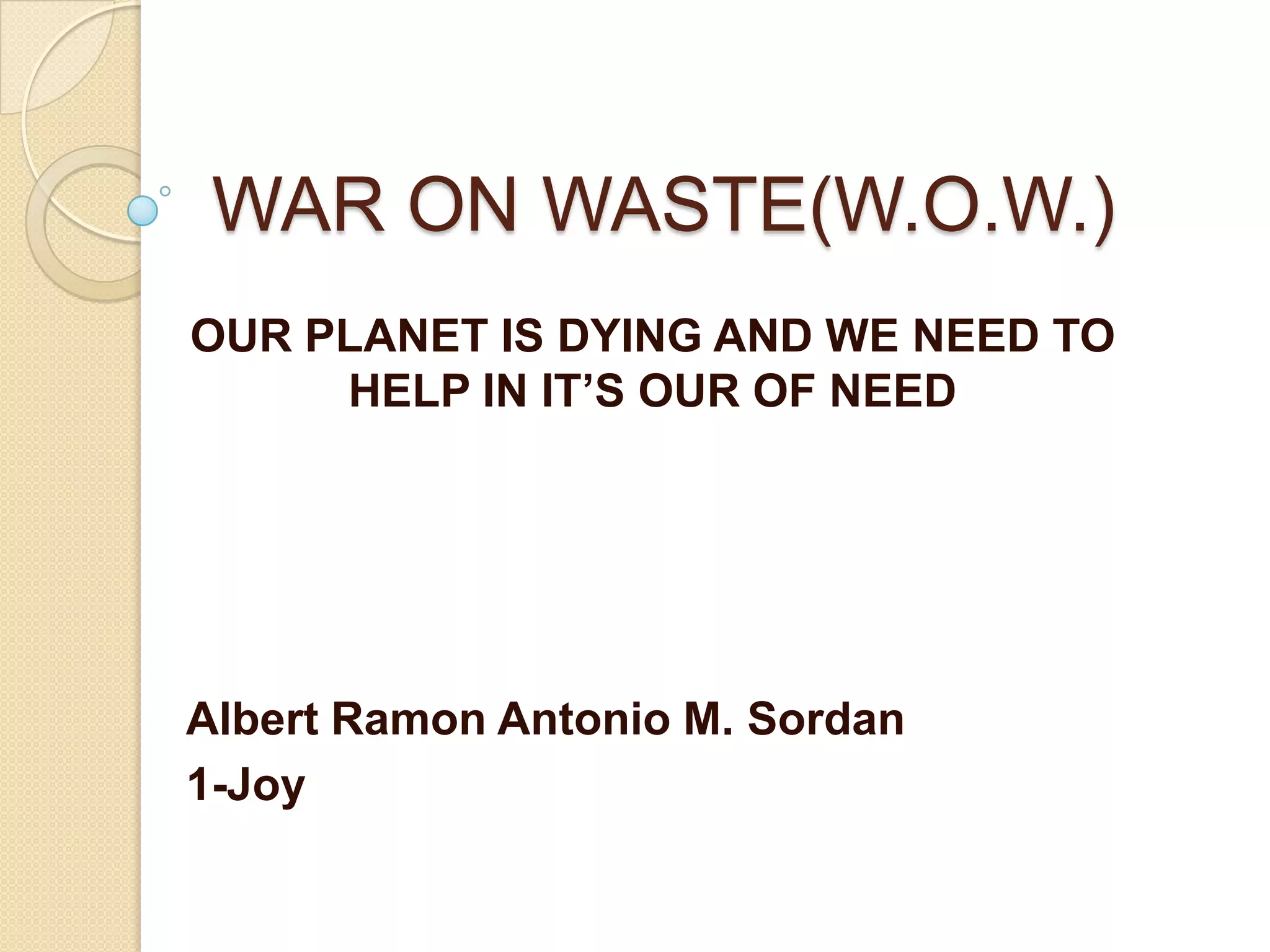 War on waste | PPT