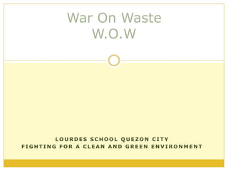 War on waste | PPTX