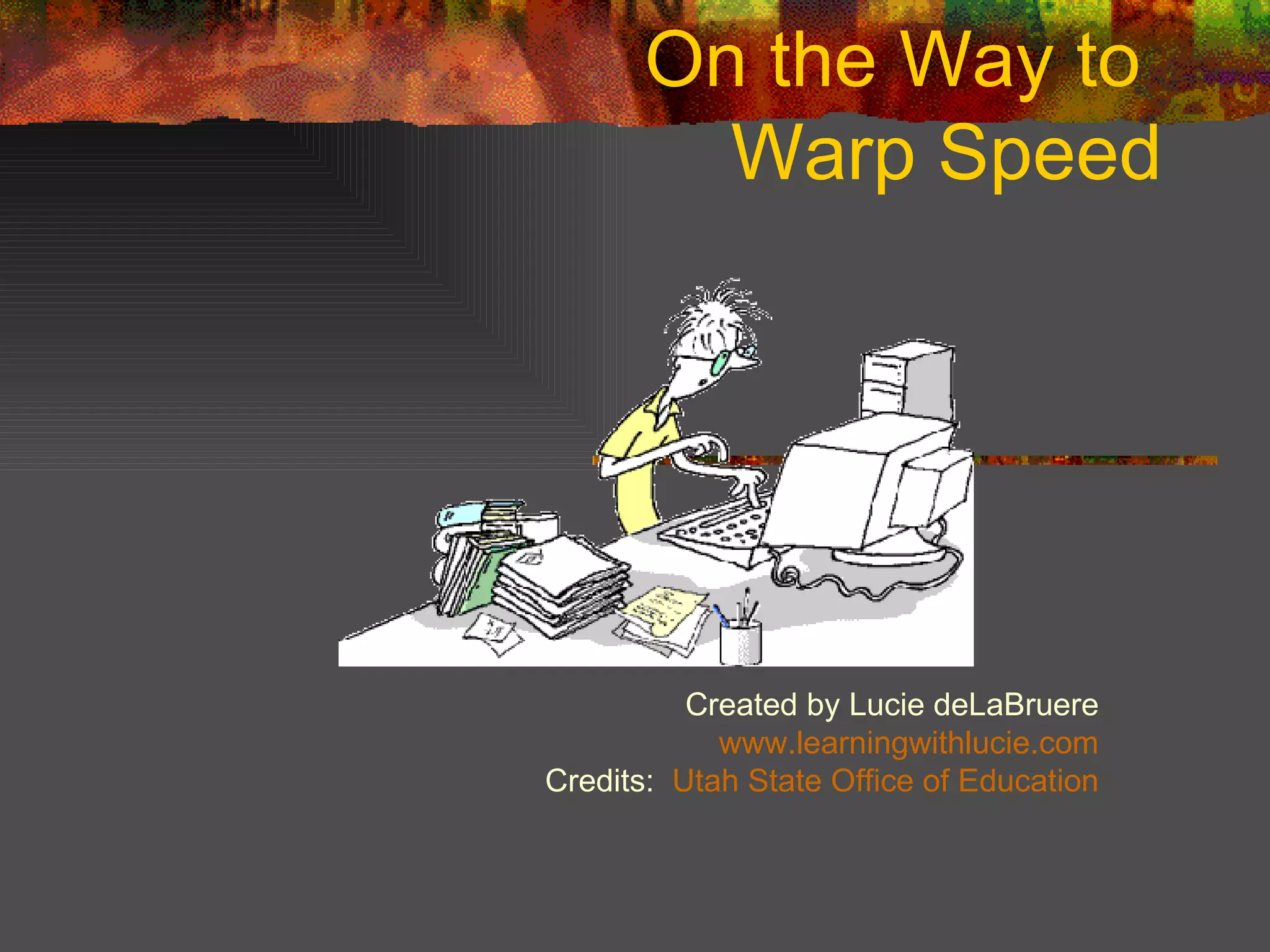 Warp Speed - Keyboarding | PPT | Internet for Beginners | Internet