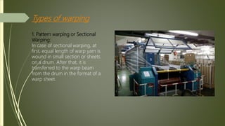Warping machine in weaving mill. | PPTX
