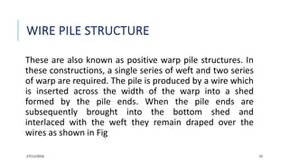 Warp pile | PPTX
