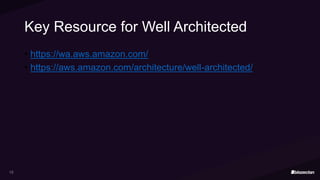 AWS Well Architected Framework - Walk Through | PPTX