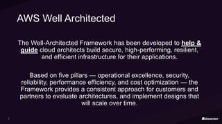 AWS Well Architected Framework - Walk Through | PPTX