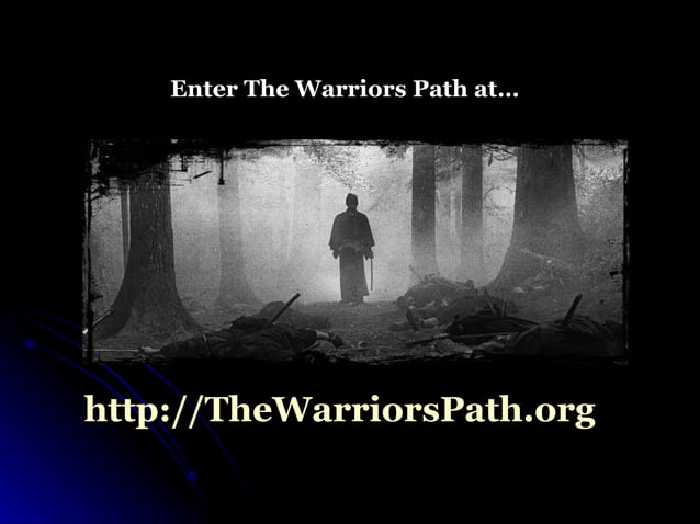 The Warriors Path | PPT
