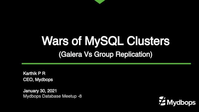 Wars of MySQL Cluster ( InnoDB Cluster VS Galera ) | PDF