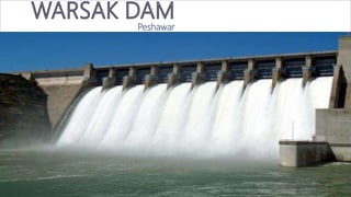 Warsak dam(16me07) | PPTX