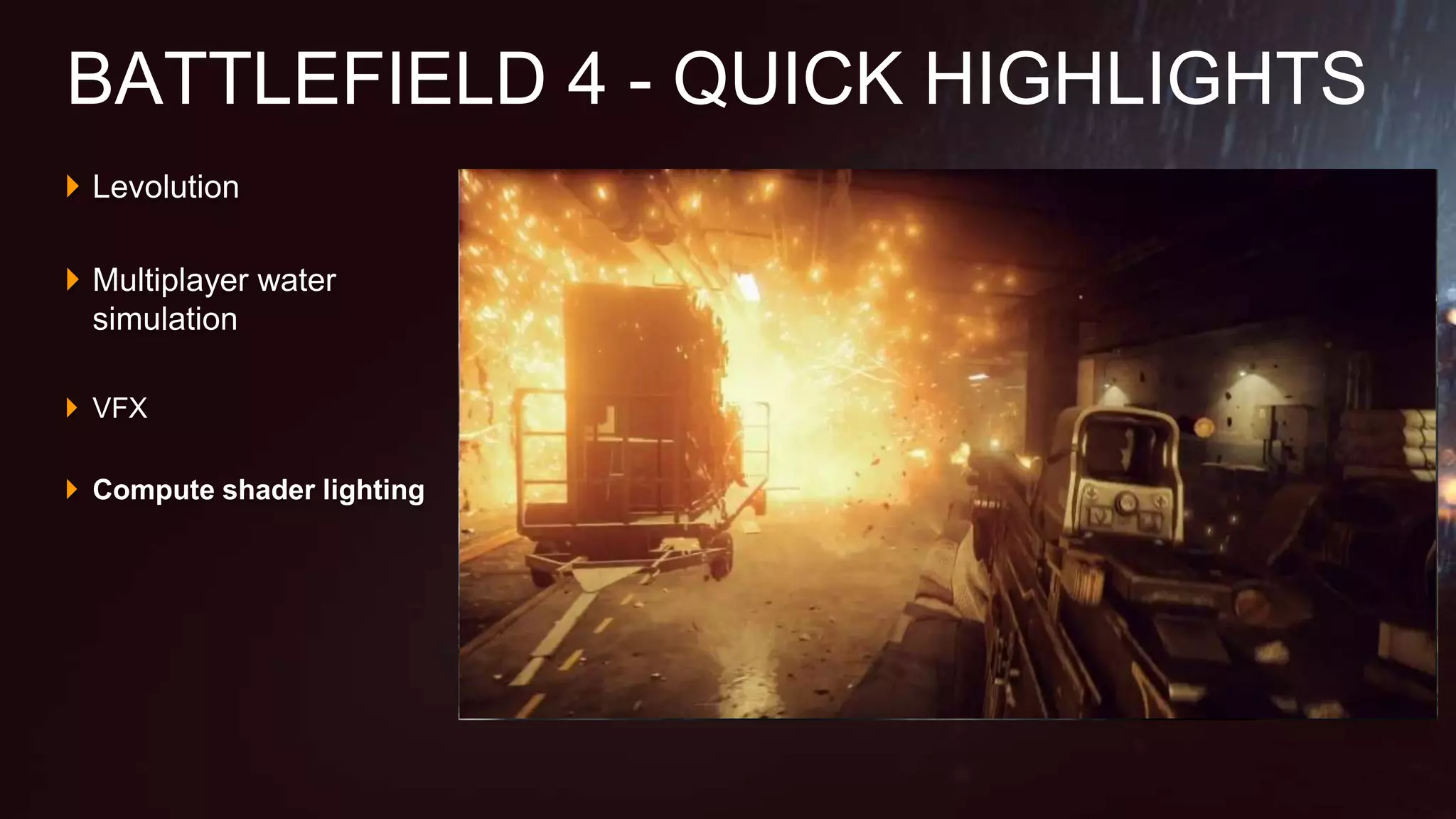 Battlefield 4 + Frostbite + Mantle | PPTX
